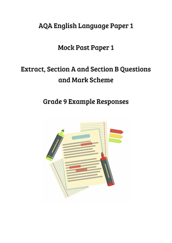 AQA English Language Paper 1 – Original Mock Exam + Full Mark Scheme ...