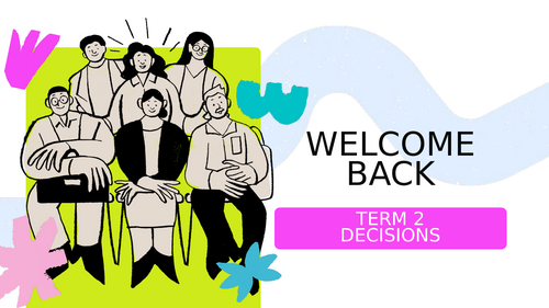 Welcome Back Decision Assembly for Sixth Form / GCSE | Teaching Resources