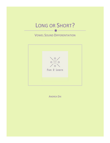 Long or Short? (vowel sound games) | Teaching Resources
