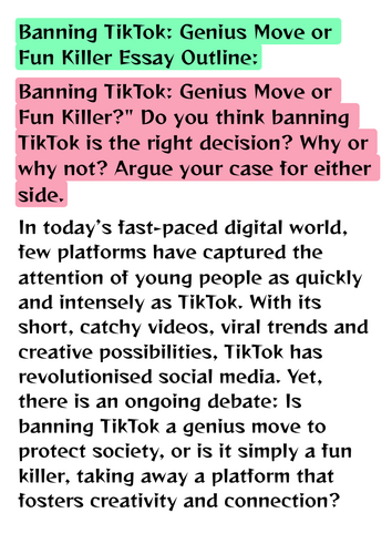 Banning TikTok: Genius Move or Fun Killer Essay Outline & Essay ...