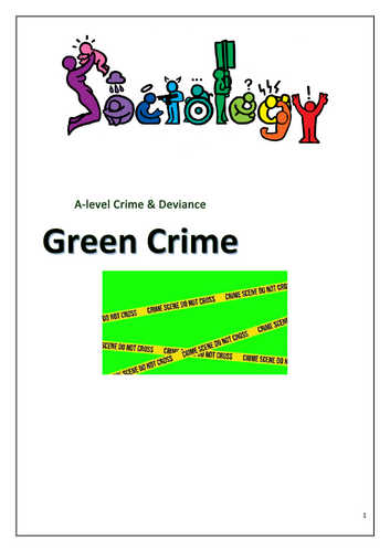 Sociology - Crime and Deviance - Green Crime | Teaching Resources