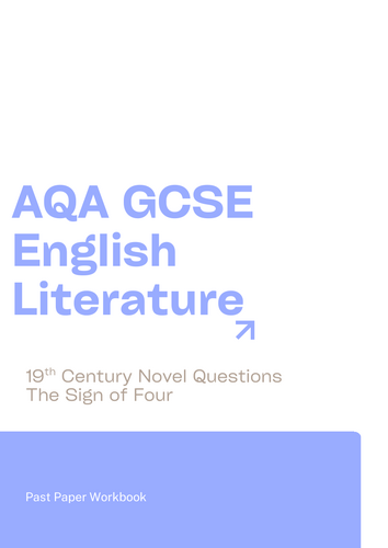 AQA GCSE English Literature Paper One The Sign of Four Questions Past ...