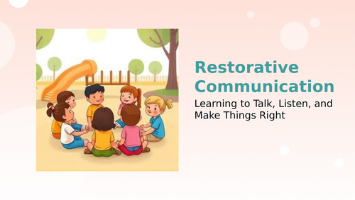 SEMH and PSHE Restorative Communication Lesson & Activity Sheet (1 Hour ...