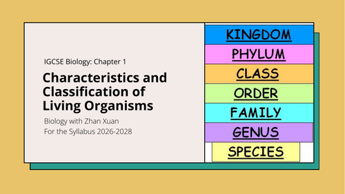 IGCSE Biology (2026-2028): Chapter 1 - Characteristics and ...