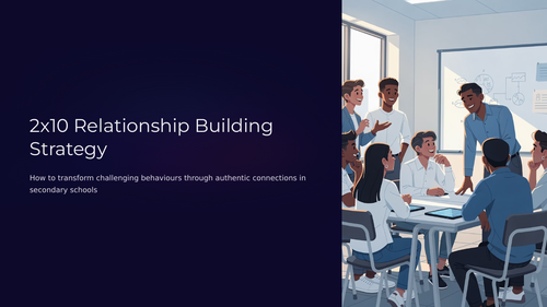 2x10 Relationship Building Strategy in secondary schools | Teaching ...