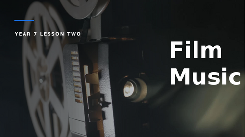 KS3 Film Music 4 lessons, worksheets and a cover lesson | Teaching ...