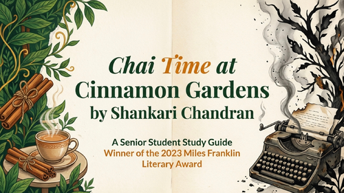 Chai Time at Cinnamon Gardens Teaching Unit Senior English Literature ...