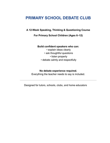 No-Prep Debate Club for Primary Students (Ages 6–12) | Teaching Resources
