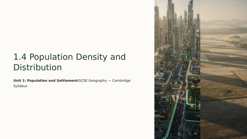 Cambridge iGCSE Geography - 1.4 Population density and distribution ...