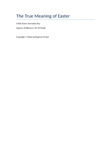 KS2 Easter Assembly Script (20–30 Pupils, 20 Minutes, Play) The True ...