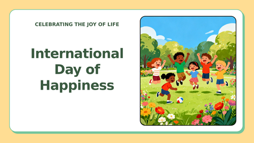 International Day of Happiness Assembly PowerPoint | Kindness ...