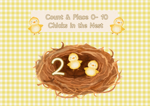 Count & Place Chicks in the Nest (0-10) | Teaching Resources