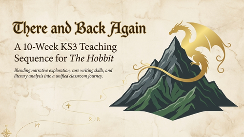 The Hobbit Teaching Unit | Year 9–10 | Complete Scheme of Work | J.R.R ...