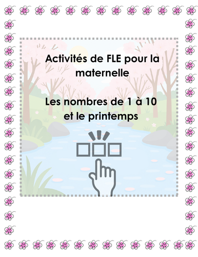 French Spring Count to 10 Activities (pour la maternelle) | Teaching ...