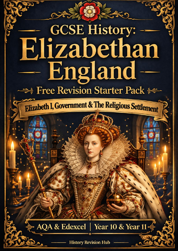 GCSE History: Elizabethan England — Free Revision Starter Pack | AQA ...