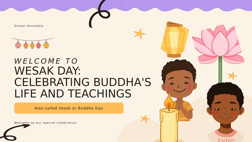Wesak Day Assembly | KS1 & KS2 | Buddhism, Buddha, Festivals and RE ...