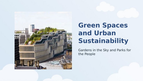 Sustainability - Green Spaces and Urban Sustainability | Teaching Resources