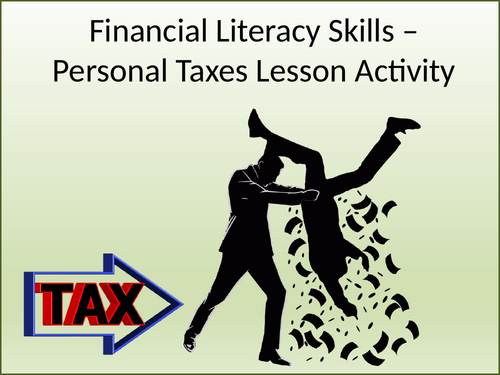 Financial Literacy Skills - Taxes Lesson Activity | Teaching Resources