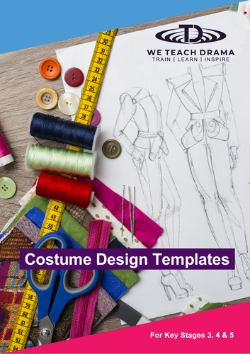 Costume Design Templates KS3 KS4 KS5 | 10 Printable Drama Costume ...