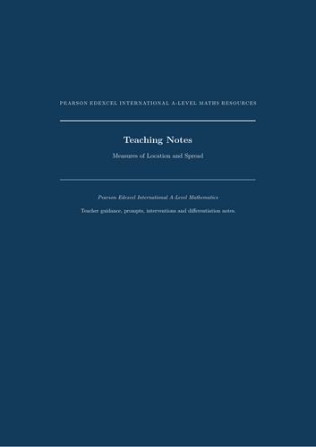 02 - Measures of Location and Spread S1 Teacher Pack - Edexcel ...