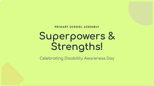 Disability Awareness Day Assembly | KS1 & KS2 Inclusion Assembly ...