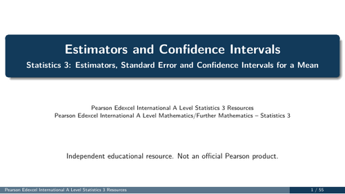 03 - Estimators and Confidence Intervals S3 Teacher Pack - Edexcel ...