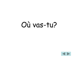 French ALLER + Places - Ou vas-tu ? | Teaching Resources