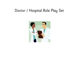 Hospital / Doctor Role Play Set by Fuzzie - Teaching Resources - Tes
