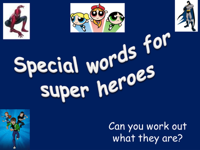 Super hero Powerpoint by evebatten - UK Teaching Resources - TES