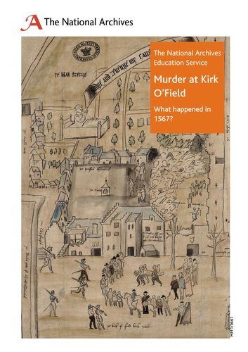 Murder at Kirk o'Field | Teaching Resources