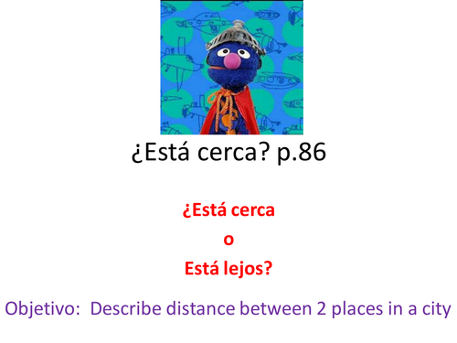 Spanish Distance - Está cerca o lejos? | Teaching Resources