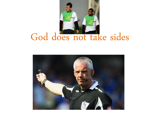 God does not take sides by BrownieJ - Teaching Resources - TES
