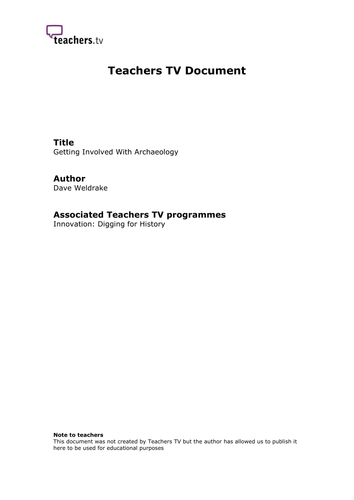 Teachers TV: Digging for History | Teaching Resources