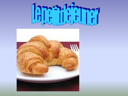 Le petit dejeuner | Teaching Resources