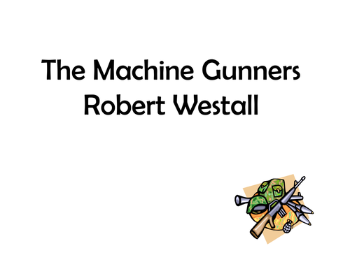 The Machine Gunners: Powerpoint Presentation | Teaching Resources