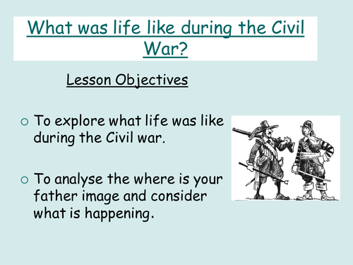 Life in the civil war | Teaching Resources
