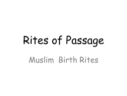 Muslim Birth Rites | Teaching Resources