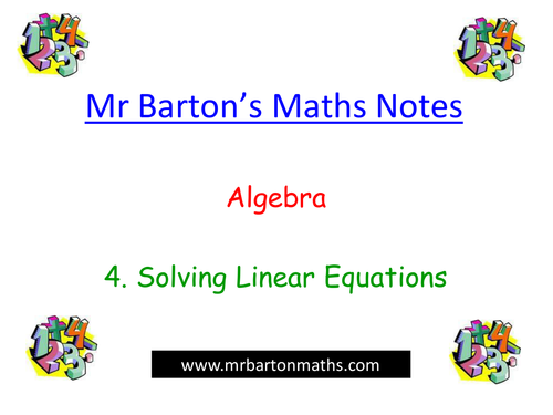 Notes - Algebra - 4. Solving Linear Equations | Teaching Resources