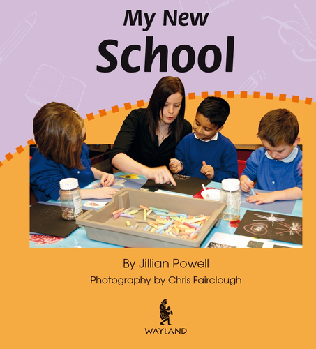 New Experiences: My New School | Teaching Resources