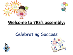 Celebrating Success assembly | Teaching Resources