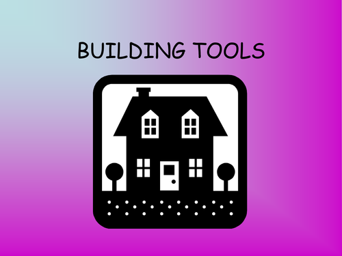 Building Tools Powerpoint | Teaching Resources