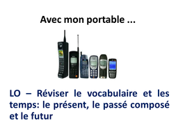 FCSE French Unit 11 Media (Mon portable) | Teaching Resources