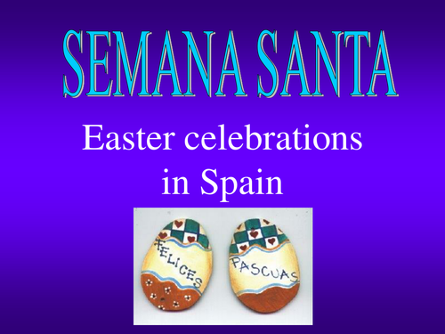 Explanation of Semana Santa in Spain | Teaching Resources
