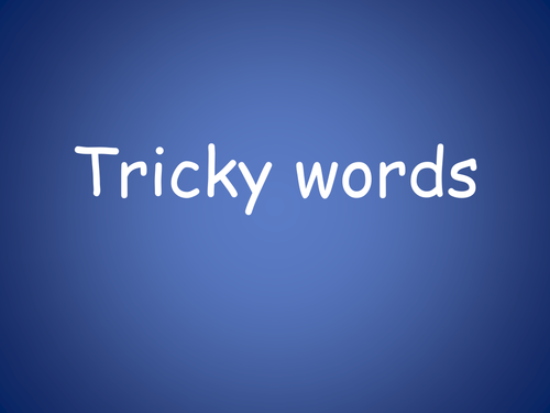 Jolly Phonics Tricky words sets 1-4 slideshow. | Teaching Resources