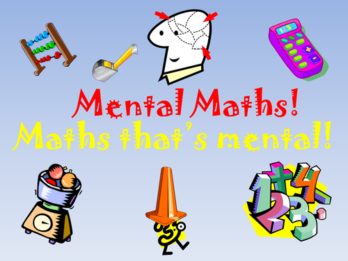 100 Mental Maths starters | Teaching Resources