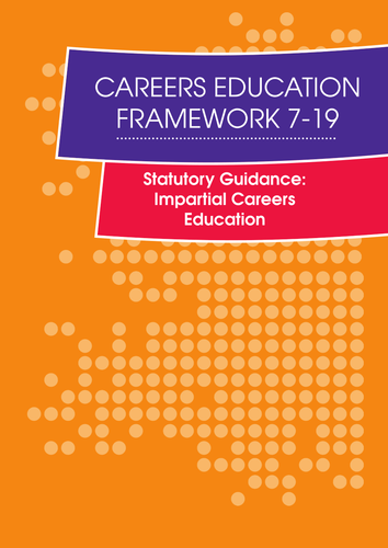 Careers Education Framework | Teaching Resources Careers Education Framework | Teaching Resources