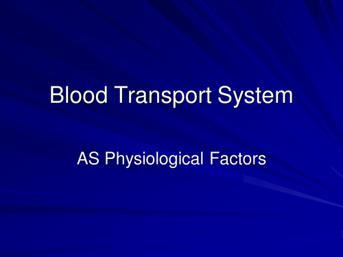 Blood transport system | Teaching Resources