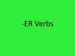 -er verbs | Teaching Resources