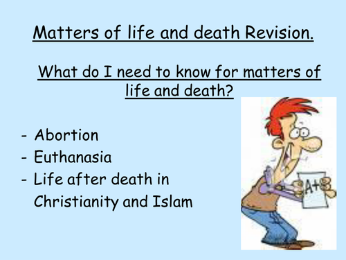 Matters of life and death revision | Teaching Resources