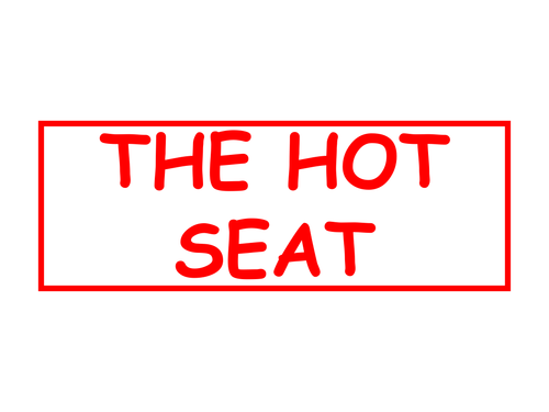 Hot seat game ! | Teaching Resources